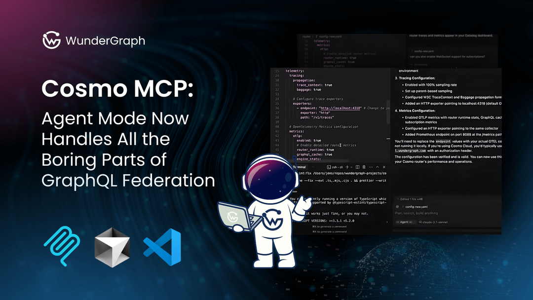 Cosmo MCP: Agent Mode now handles all the boring parts of GraphQL Federation (Right in your IDE ...