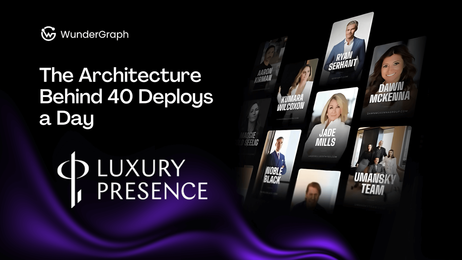 The Architecture Behind 40 Deploys a Day at Luxury Presence - WunderGraph