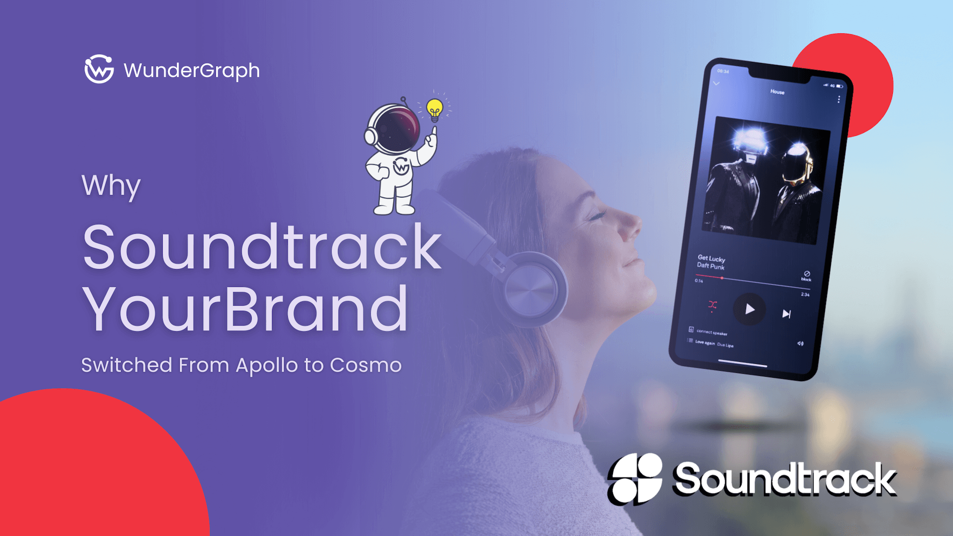 Why SoundtrackYourBrand Switched From Apollo to Cosmo - WunderGraph